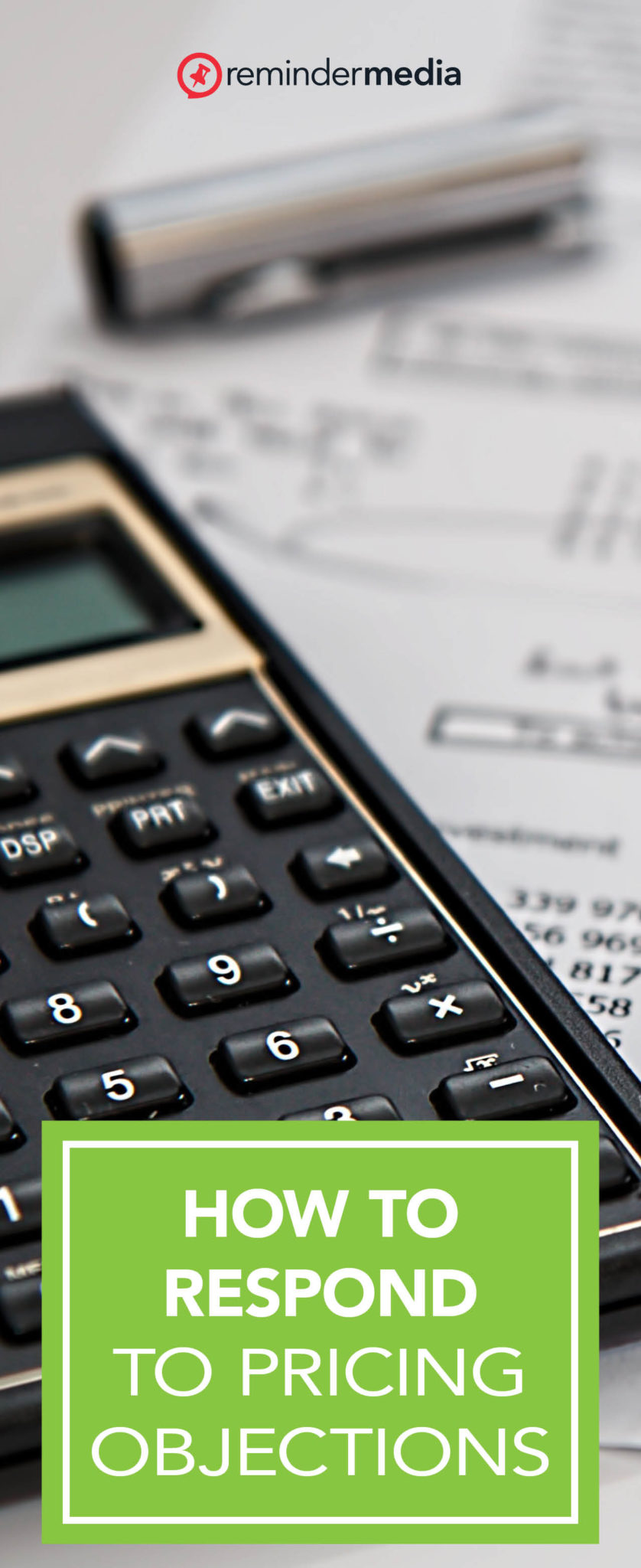 3 Ways to Respond to Pricing Objections | ReminderMedia