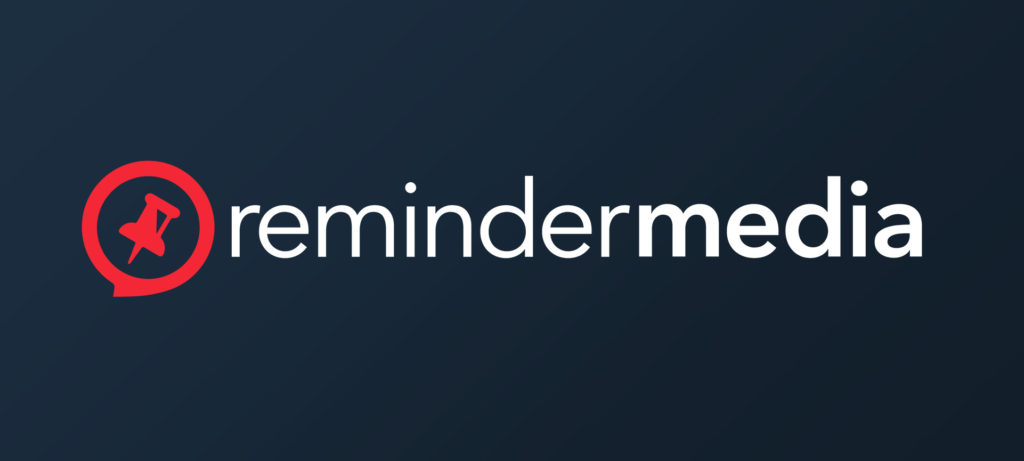 ReminderMedia Has a New Look!