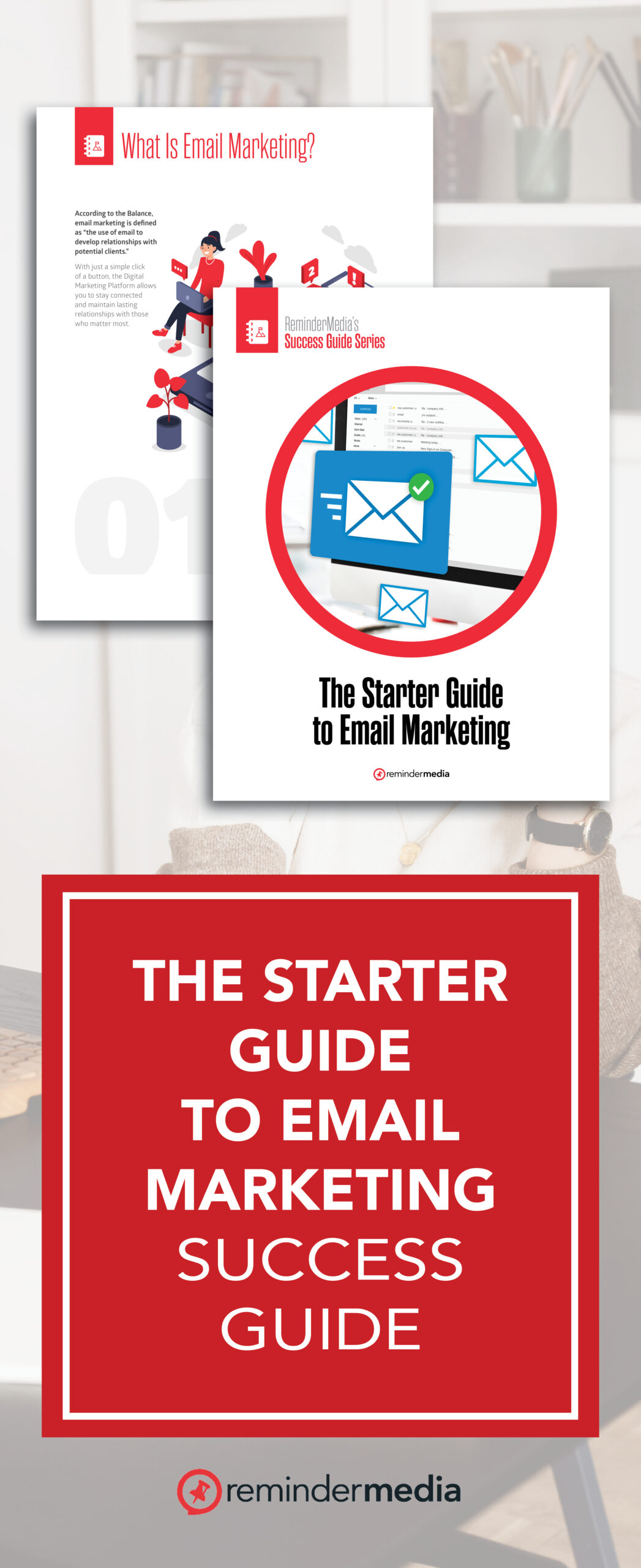The Starter Guide to Email Marketing | ReminderMedia