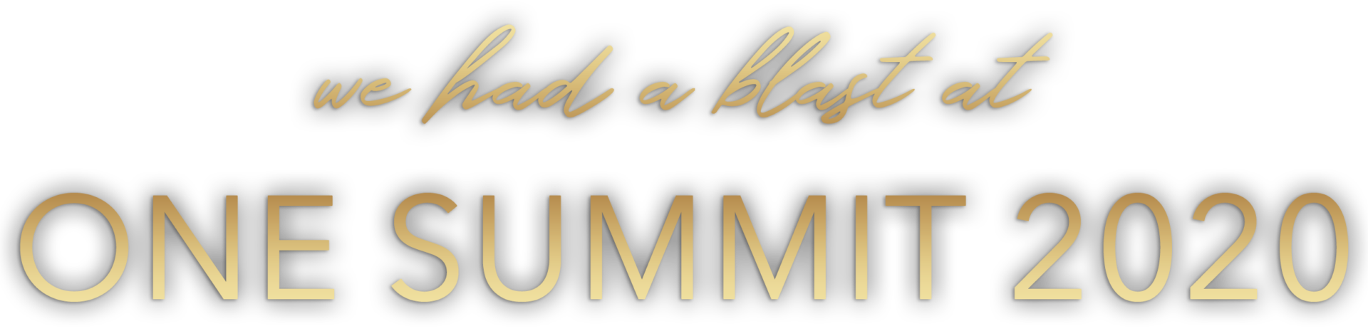 ONE SUMMIT 2020 | Post Conference