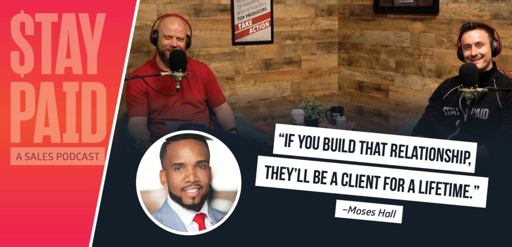 Ep. 139: Moses Hall–Network Your Way to the Top with Moses Hall ...
